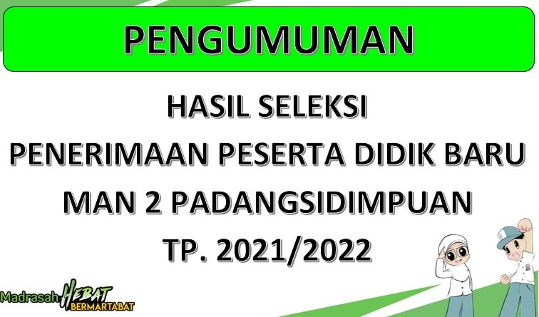 PPDB – MAN 2 PADANGSIDIMPUAN
