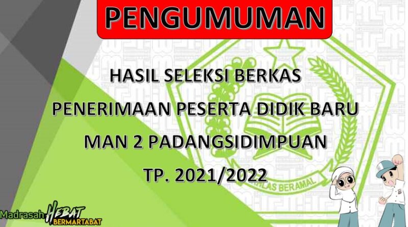 PPDB – MAN 2 PADANGSIDIMPUAN